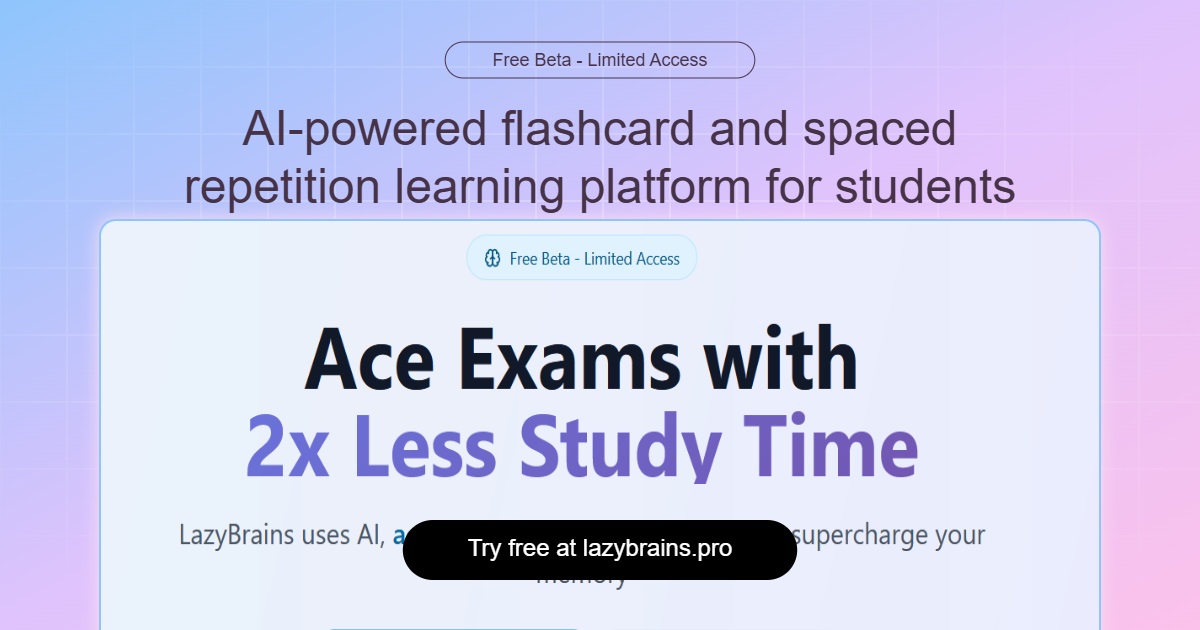 LazyBrains | Smarter Studying with AI Flashcards & Spaced Repetition